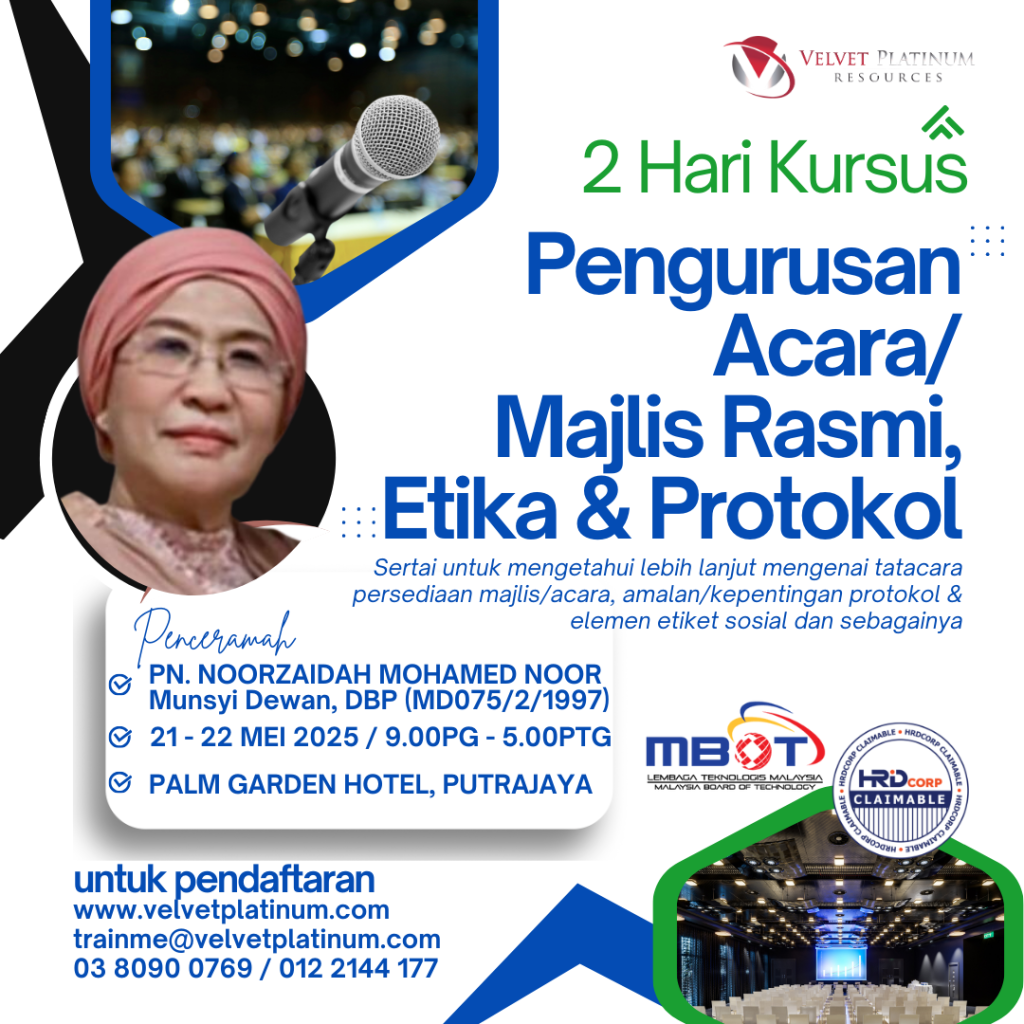 PENGURUSAN ACARA / MAJLIS RASMI ,PROTOKOL MAJLIS & ETIKET SOSIAL ...